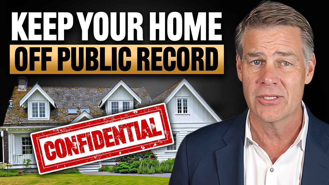 How To Protect Your Personal Residence (Keep Your Name Off Public ...